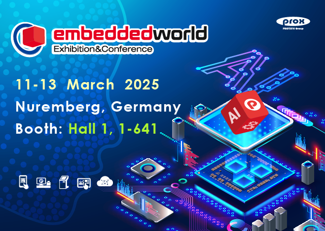 Join Protech Systems at Embedded World 2025-Protech Systems Co., Ltd.